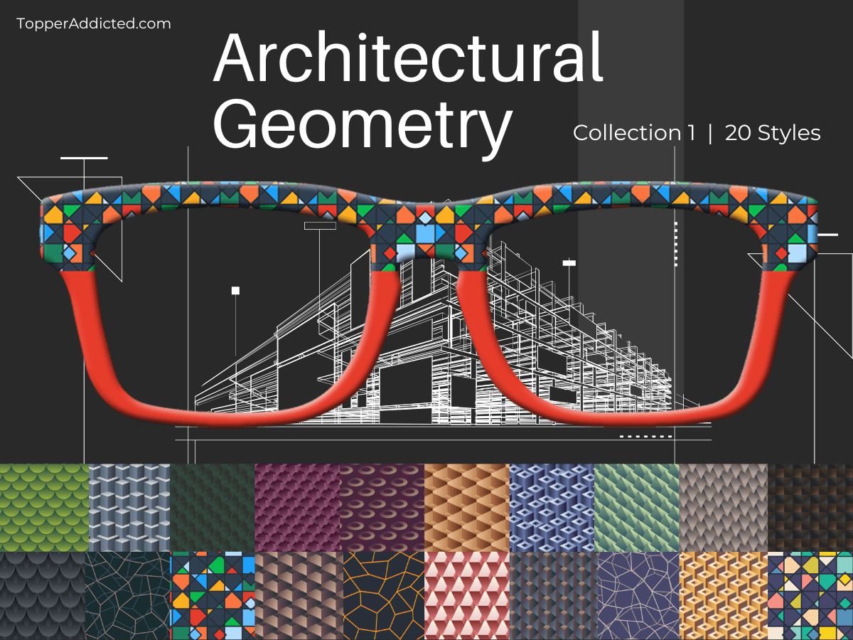 Topper Addicted Architectural Geometry👓 - Topper Addicted